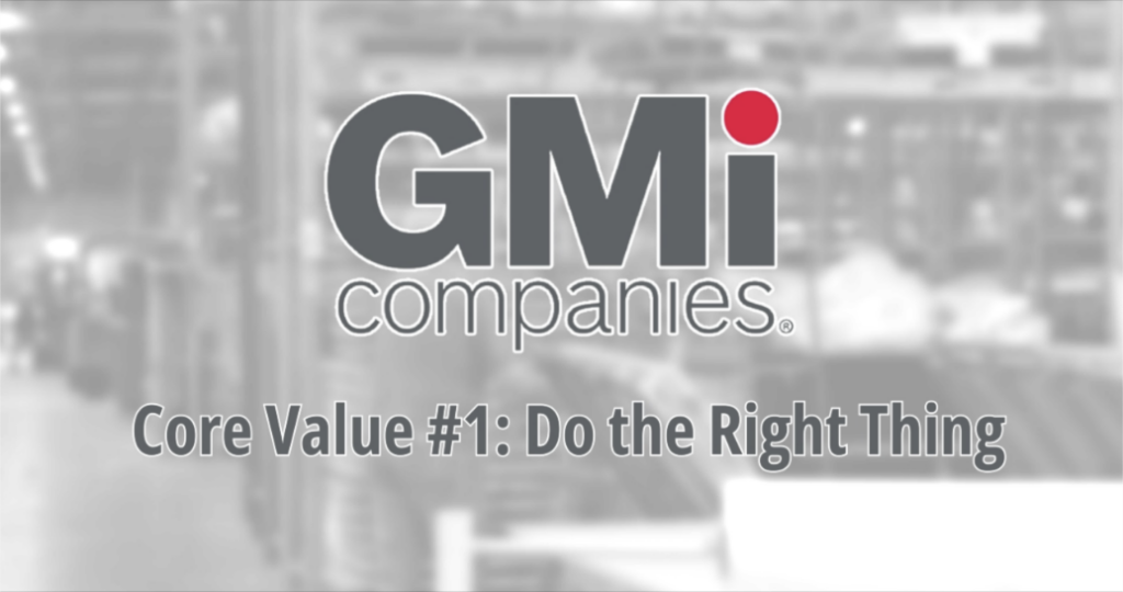 Core Values - GMi Companies